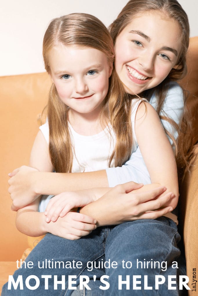 Hiring a Mother's Helper: The Ultimate Guide - LalyMom