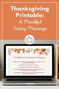 Thanksgiving Printable: A Mindful Eating Message - LalyMom